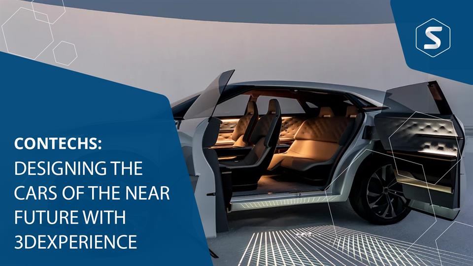 CONTECHS: DESIGNING THE CARS OF THE NEAR FUTURE WITH 3DEXPERIENCE
