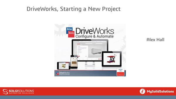 DriveWorks Starting A New Project