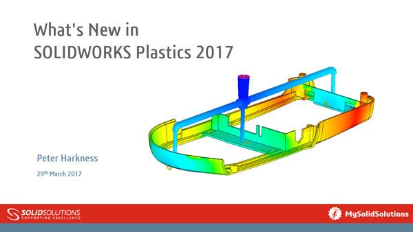 What’s New in SOLIDWORKS Plastics 2017
