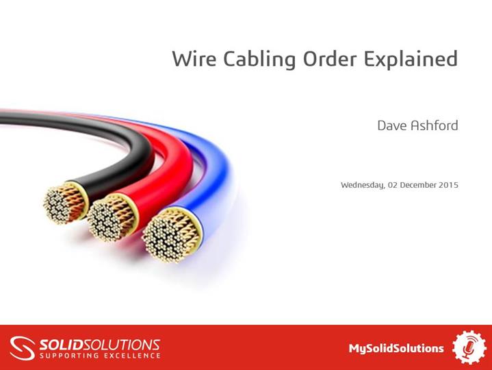 Wire Cabling Order Explained